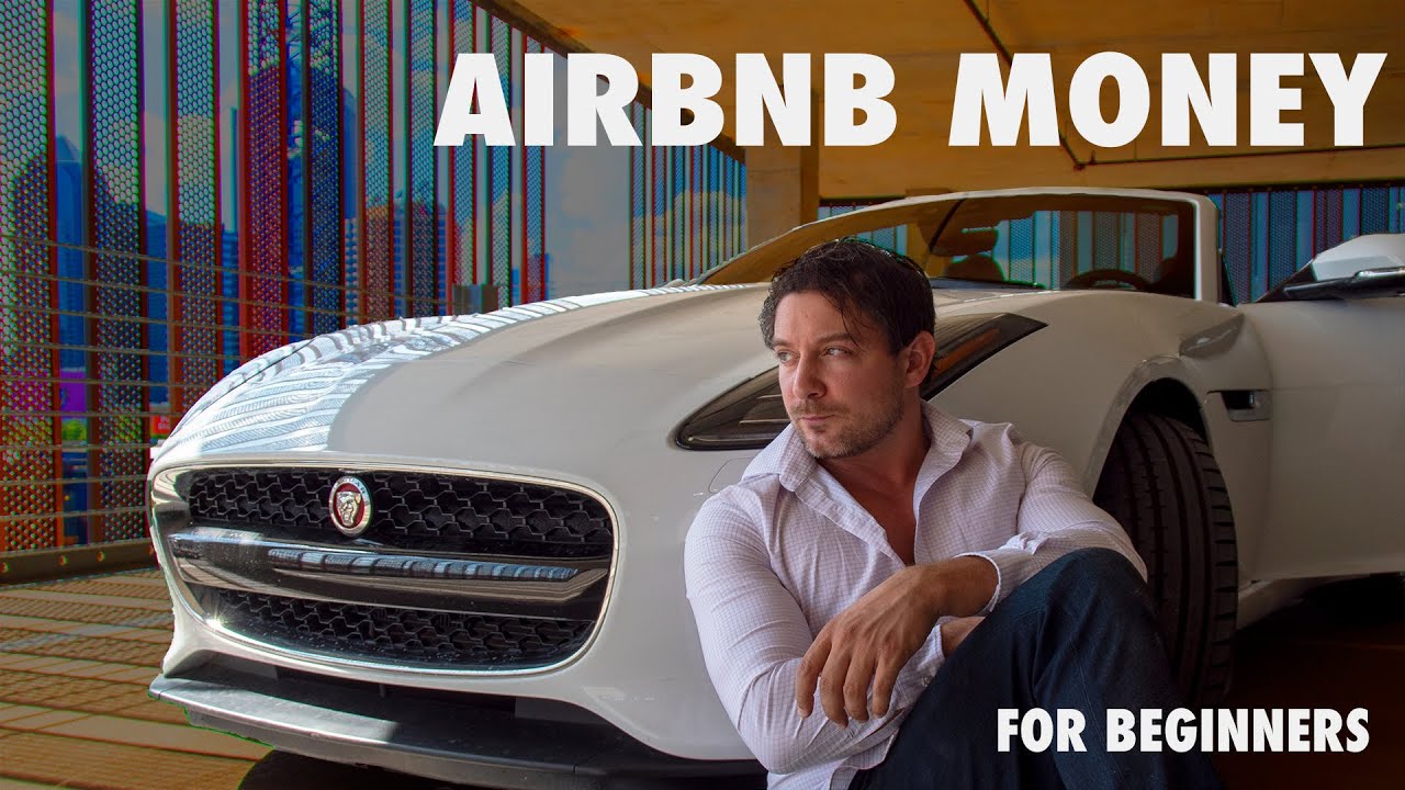 HOW TO MAKE MONEY ON AIRBNB - YouTube