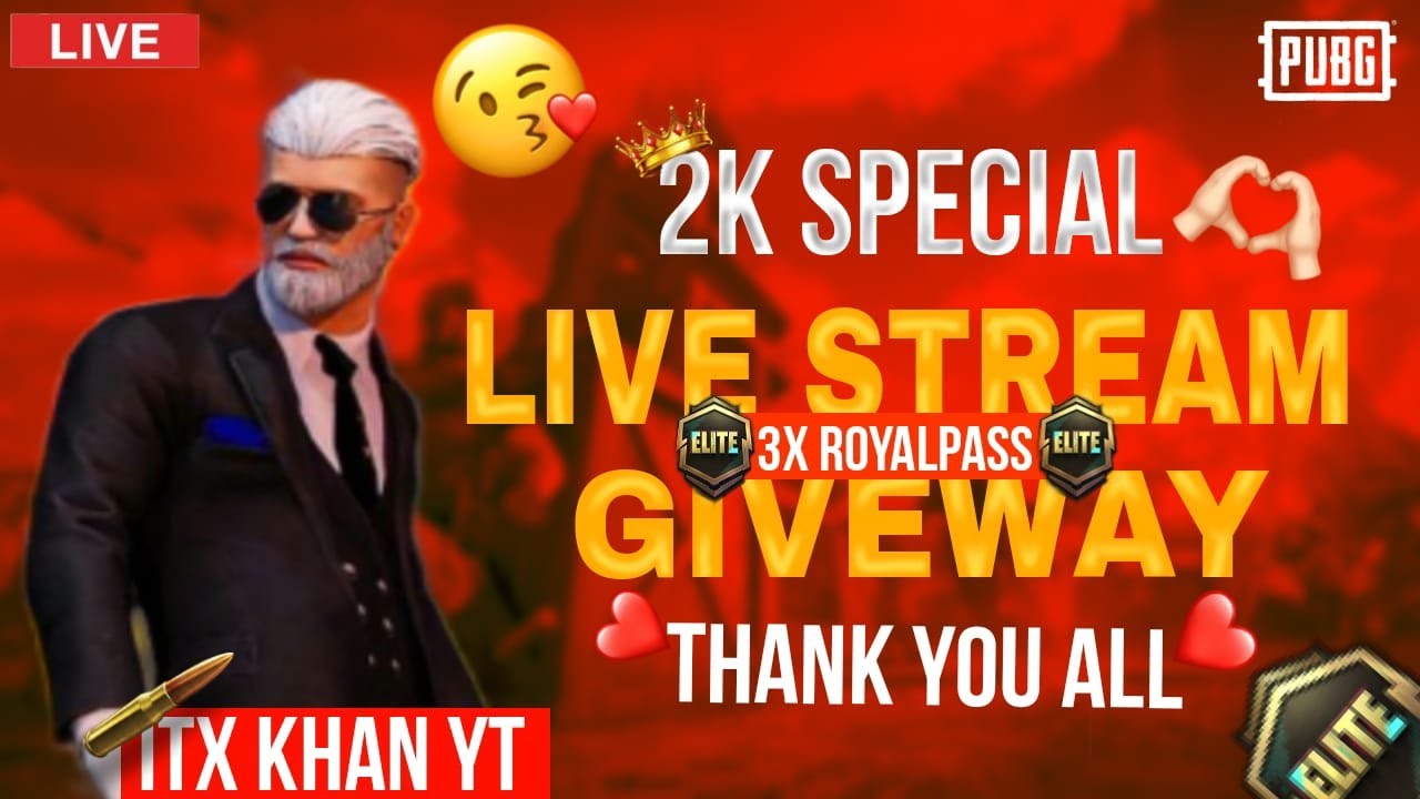 2k SPECIAL STREAM BIG GIVEAWAY PUBG MOBILE | LIVE STREAM WITH ITX KHAN YT - YouTube