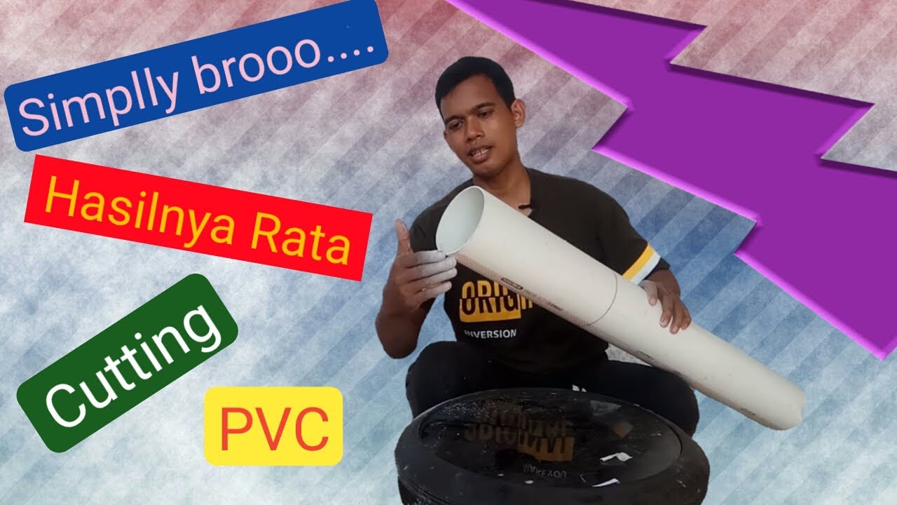 Cara memotong pipa paralon / PVC agar rata || Simplly - YouTube