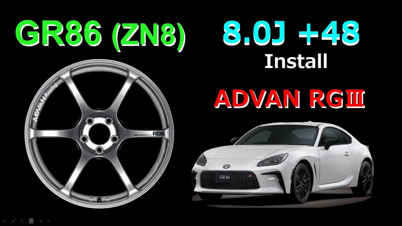GR86 install ADVAN Racing【RG3】(8.0J +48 17inch) - YouTube