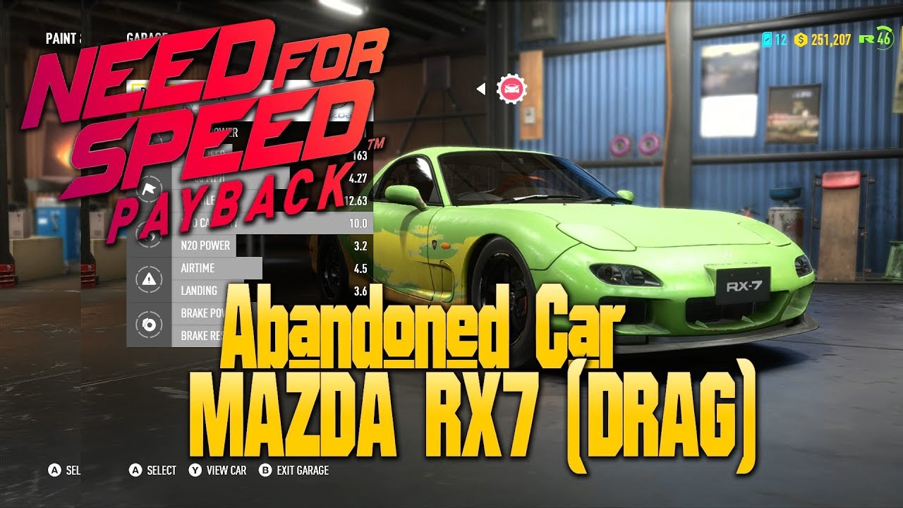 Need For Speed Payback Abandoned Car - MAZDA RX7 (DRAG BUILD) - YouTube