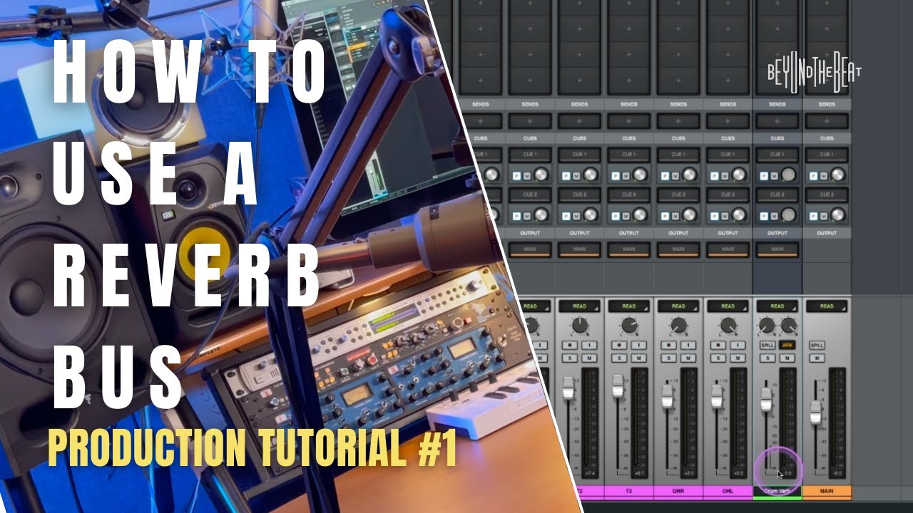 How To Use a Reverb Bus LIKE A PRO! - YouTube
