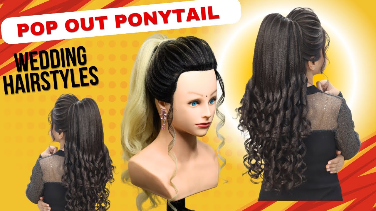 Pop out ponytail hairstyle for wedding day / high ponytail hairstyle ...