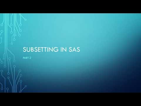 Subsetting in SAS Part 2 - Where Statement - YouTube