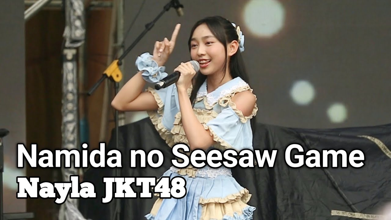 [Focus Cam] Nayla JKT48 - Namida no Seesaw Game | Motion Ime Festival 2024 - YouTube