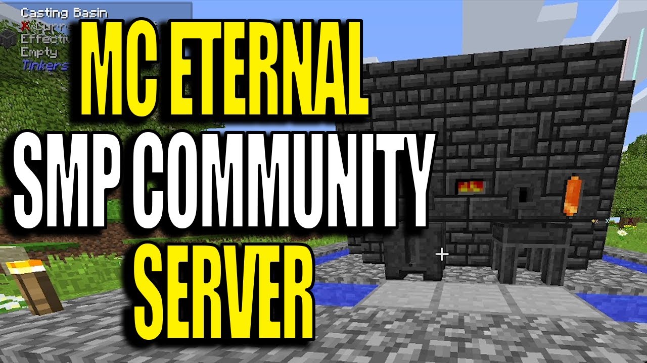 SMP Minecraft MC Eternal Community Server Ep 2 - YouTube