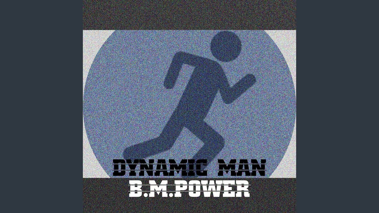 Dynamic Man - YouTube
