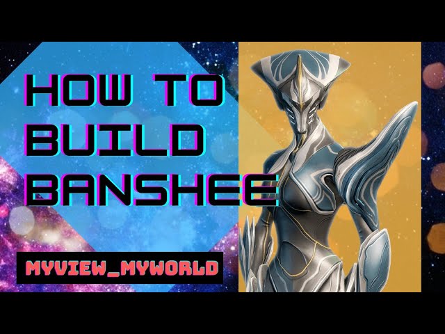 Warframe Banshee Guide