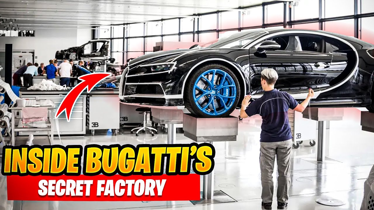 Inside Bugatti’s Secret Factory – How a $3M Car Is Handcrafted - YouTube