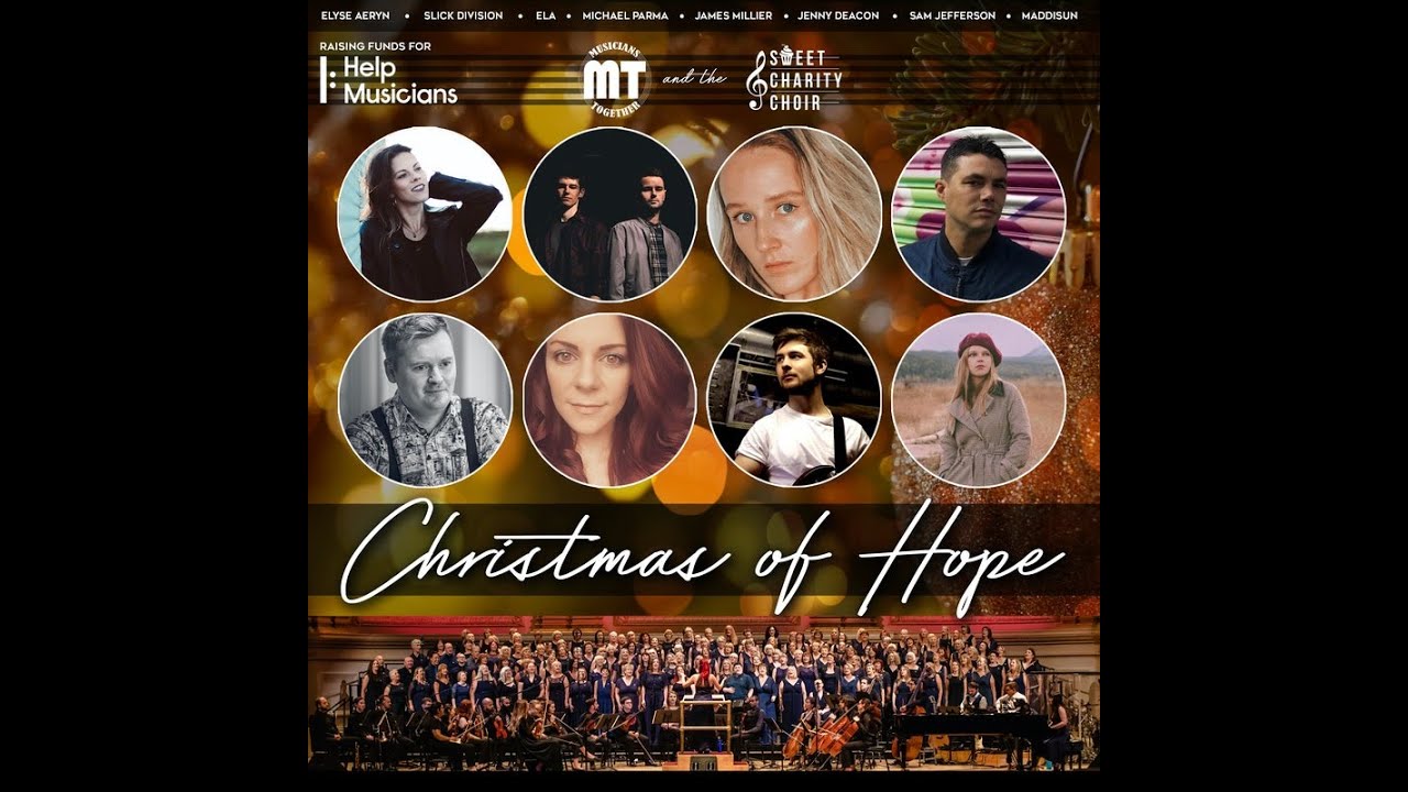 'Christmas of Hope' by Musicians Together and Sweet Charity Choir ...