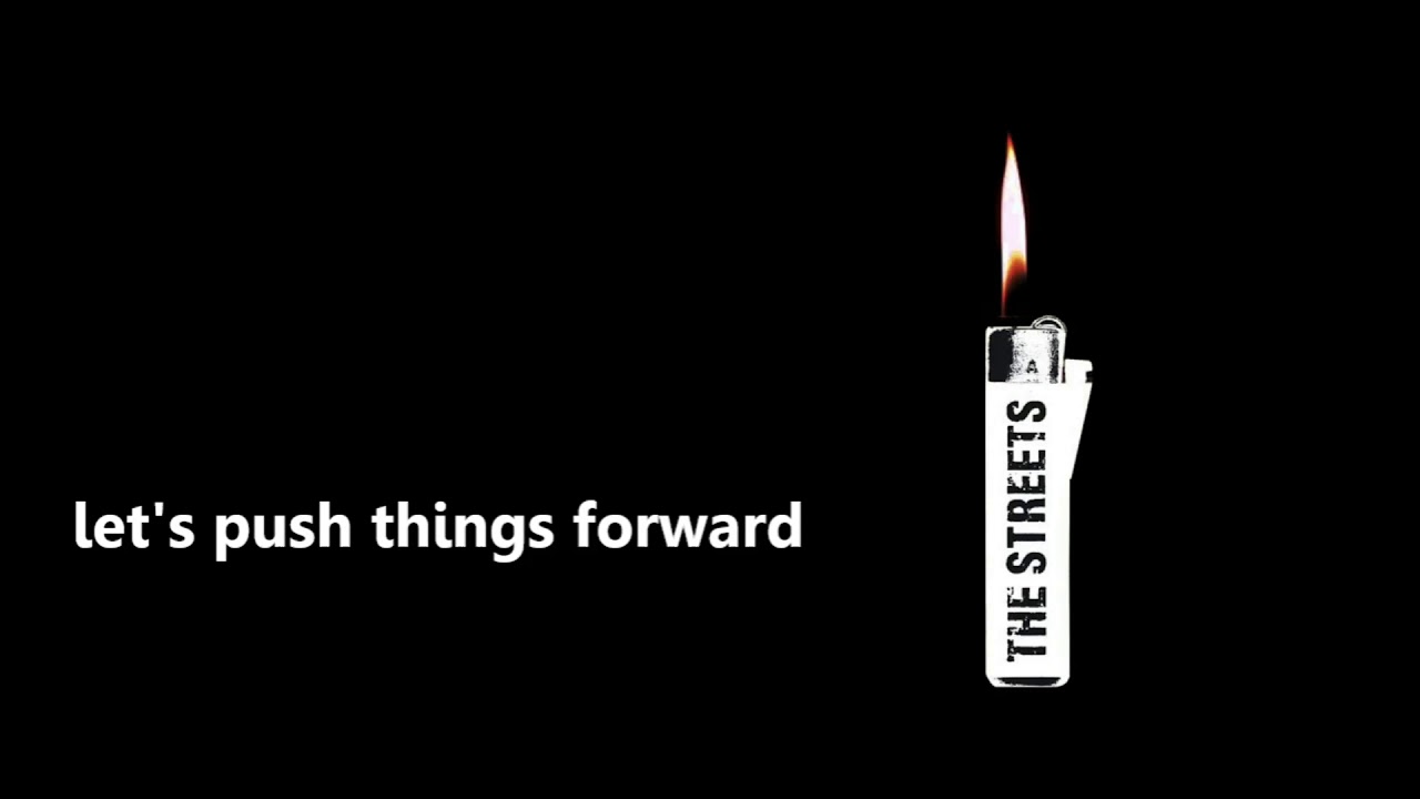 The Streets - Let's Push Things Forward (Instrumental) - YouTube