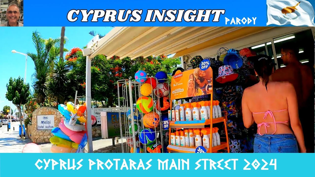 CYPRUS INSIGHT PARODY - Protaras Main Street 2024 - YouTube
