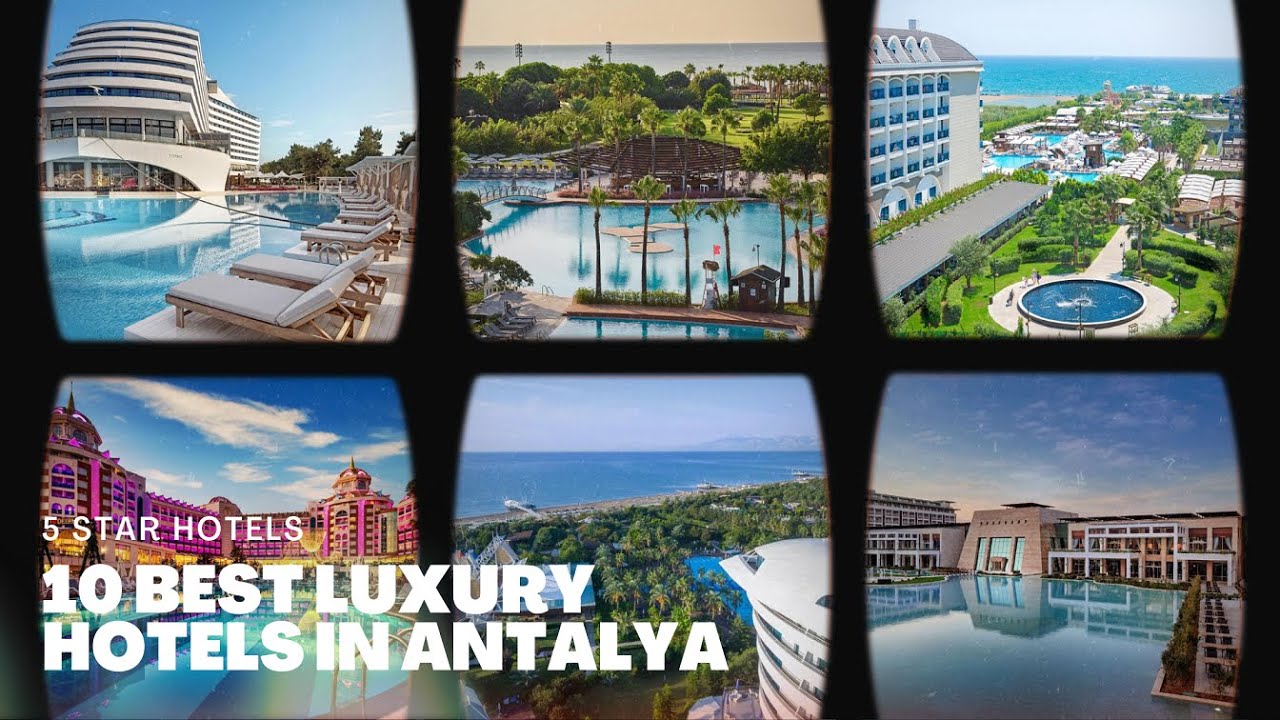 10 Best Luxury Hotels in Antalya | 5 star Antalya Hotel - YouTube