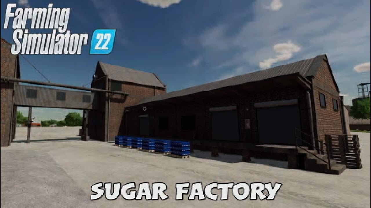 FS22 New Mod (console): Sugar Factory | Mods in the spots # 240 - YouTube