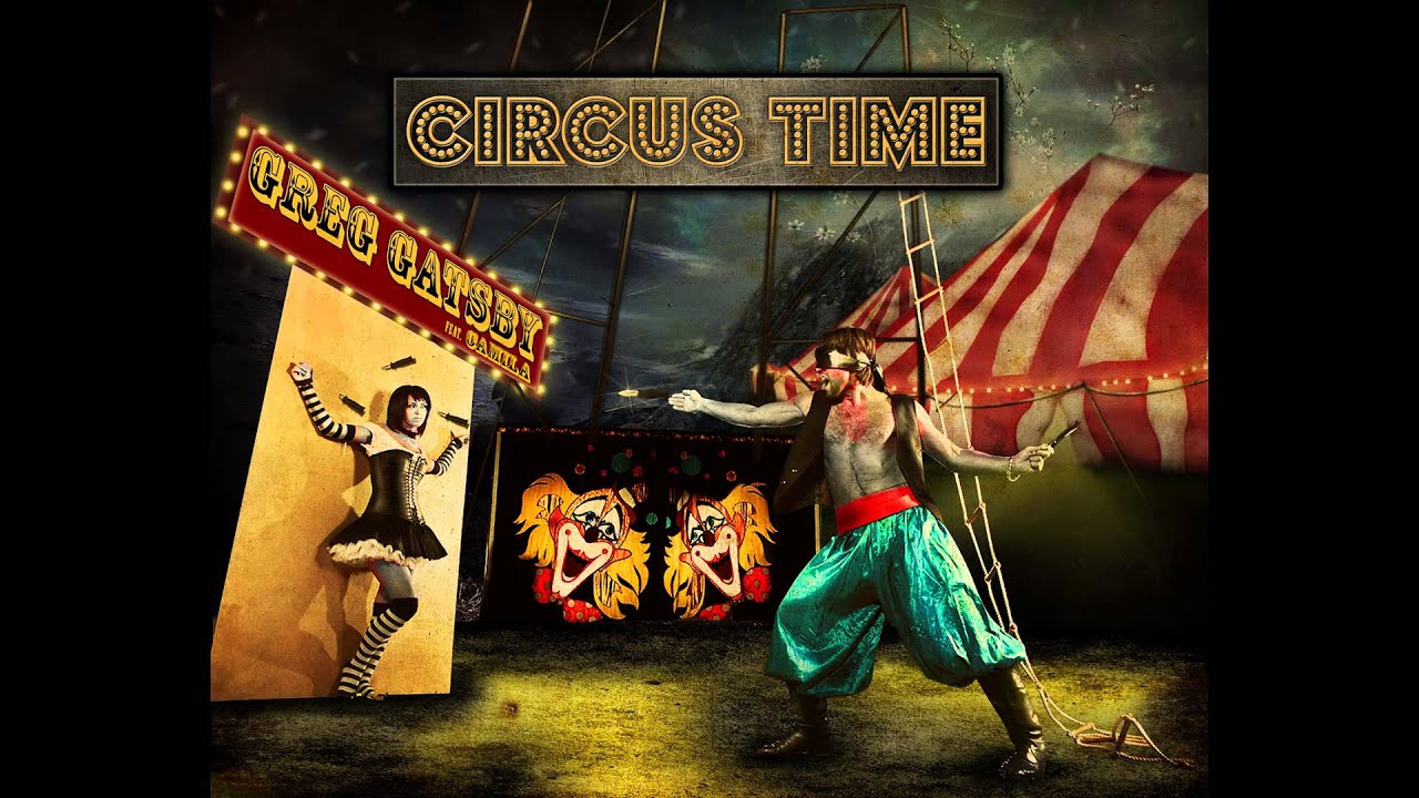 Circus Time Youtube Vid - YouTube