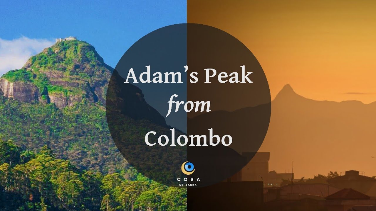 View of Adam's Peak Mountain Range from Colombo and Time-lapse of ...