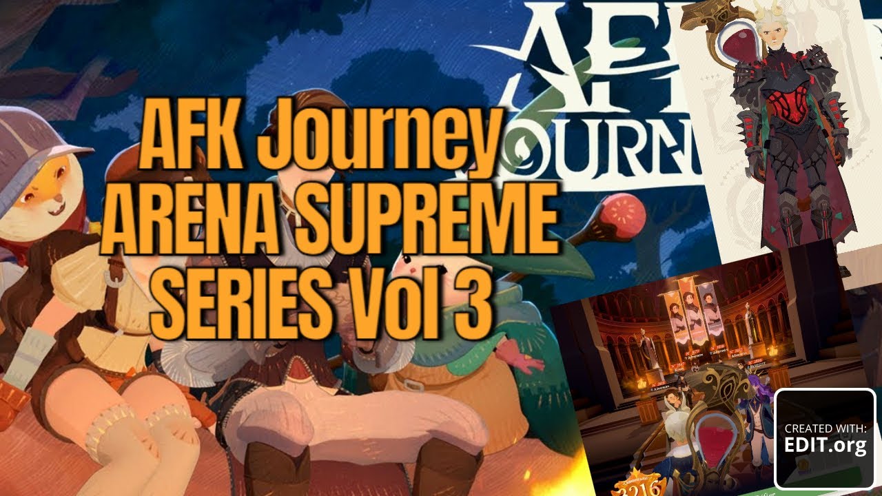 AFK Journey Guide ARENE SUPREME Series Vol 3 - YouTube