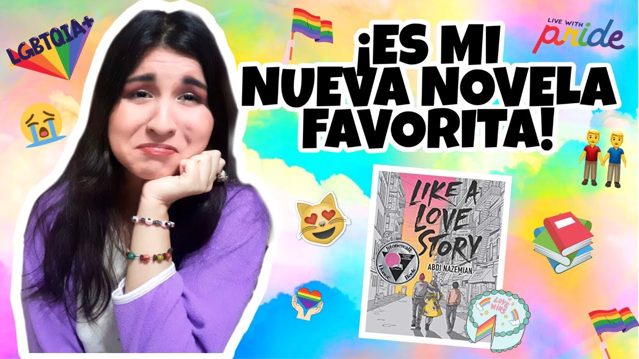 Like a love story de Abdi Nazemian | RESEÑA | LIBROS LGTBI | Lucía ...