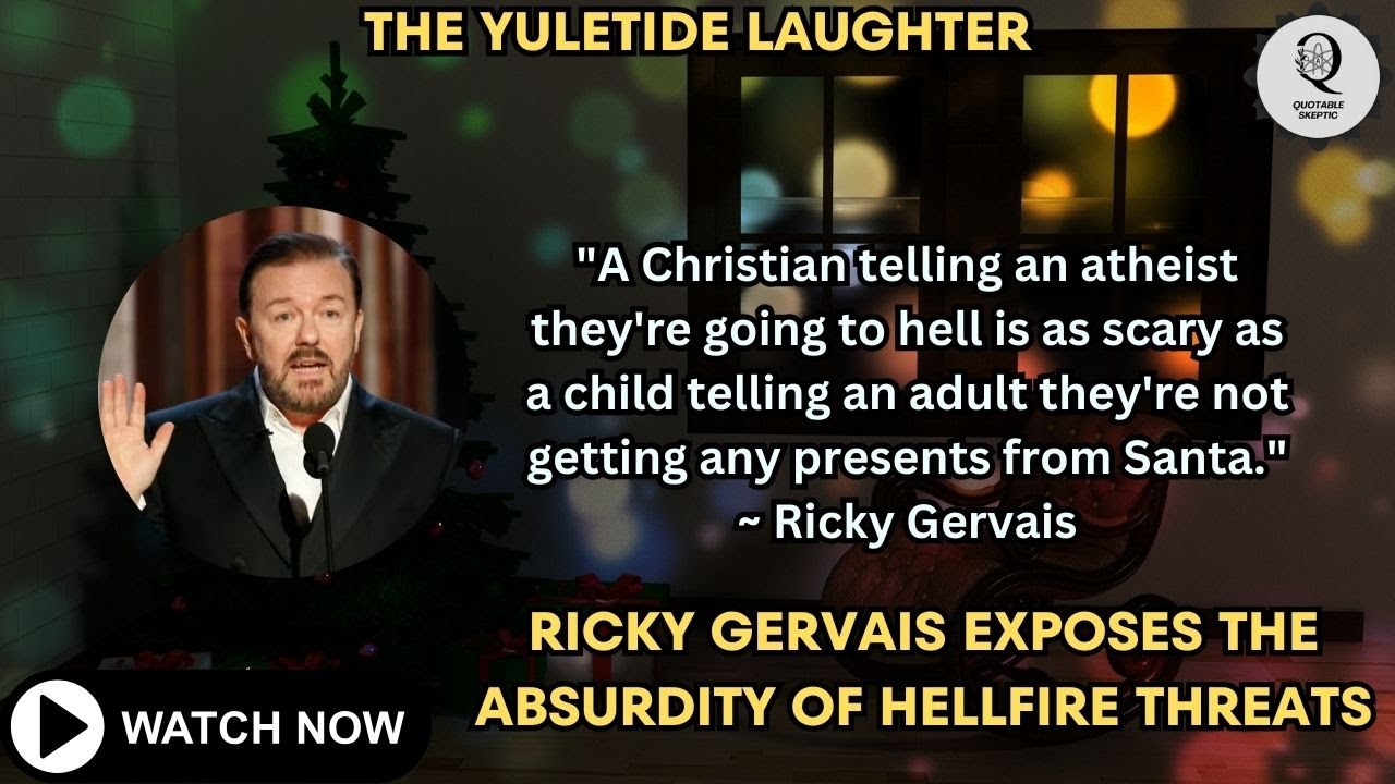 Ricky Gervais' Yuletide Paradox The Absurdity of Hellfire Threats in a ...