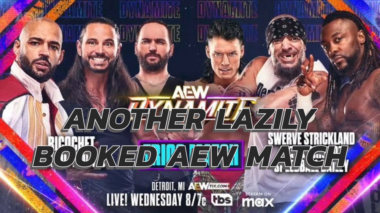 Another Lazily Booked AEW Match! - YouTube
