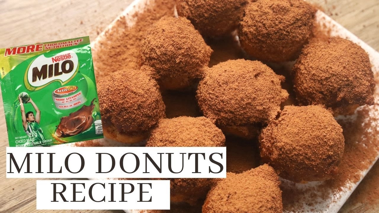 MILO DONUTS RECIPE ( No Yeast, No Knead Doughnuts ) - YouTube