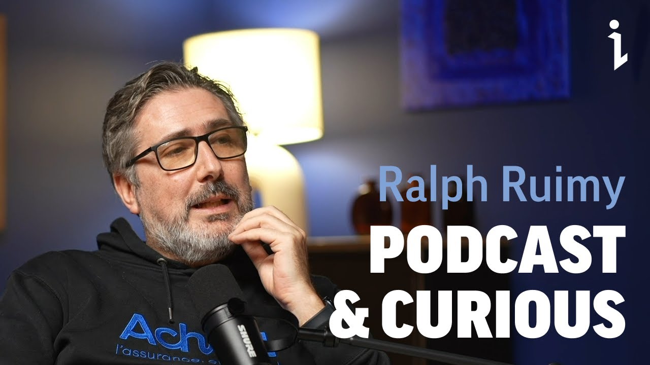 Podcast & Curious | Ralph Ruimy, CEO & co-fondateur @ Acheel - YouTube