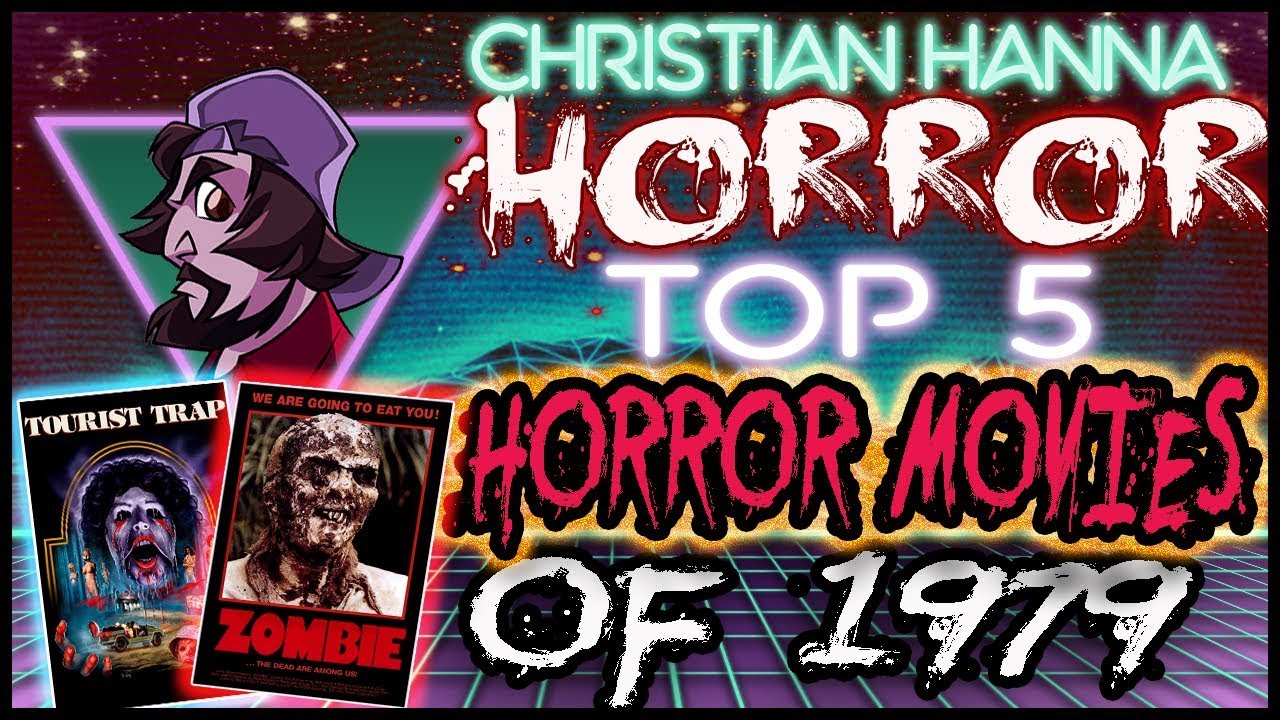 Christian's Top Five Horror Movies of 1979 - YouTube