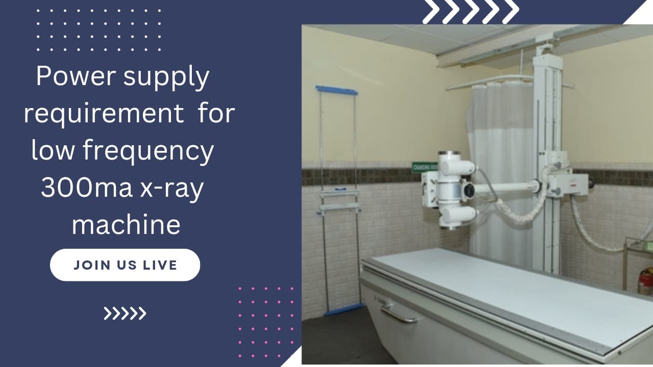 Power supply requirement for installation of 300ma x-ray machine. - YouTube
