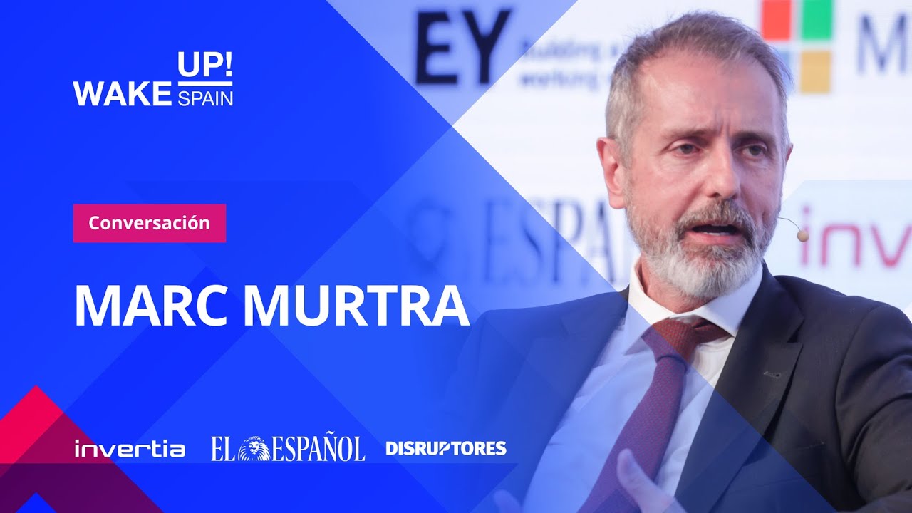18. Conversación con Marc Murtra, presidente de Indra - YouTube