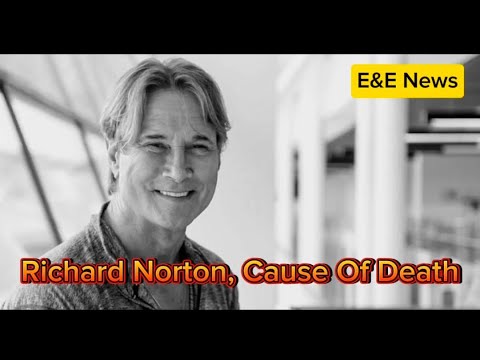 Actor Richard Norton's Cause  Of Death Revealed | E&E News