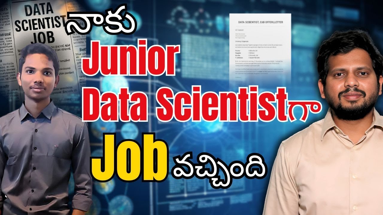 నాకు Junior Data Scientistగా Job వచ్చింది | Data Scientist Coaching in ...