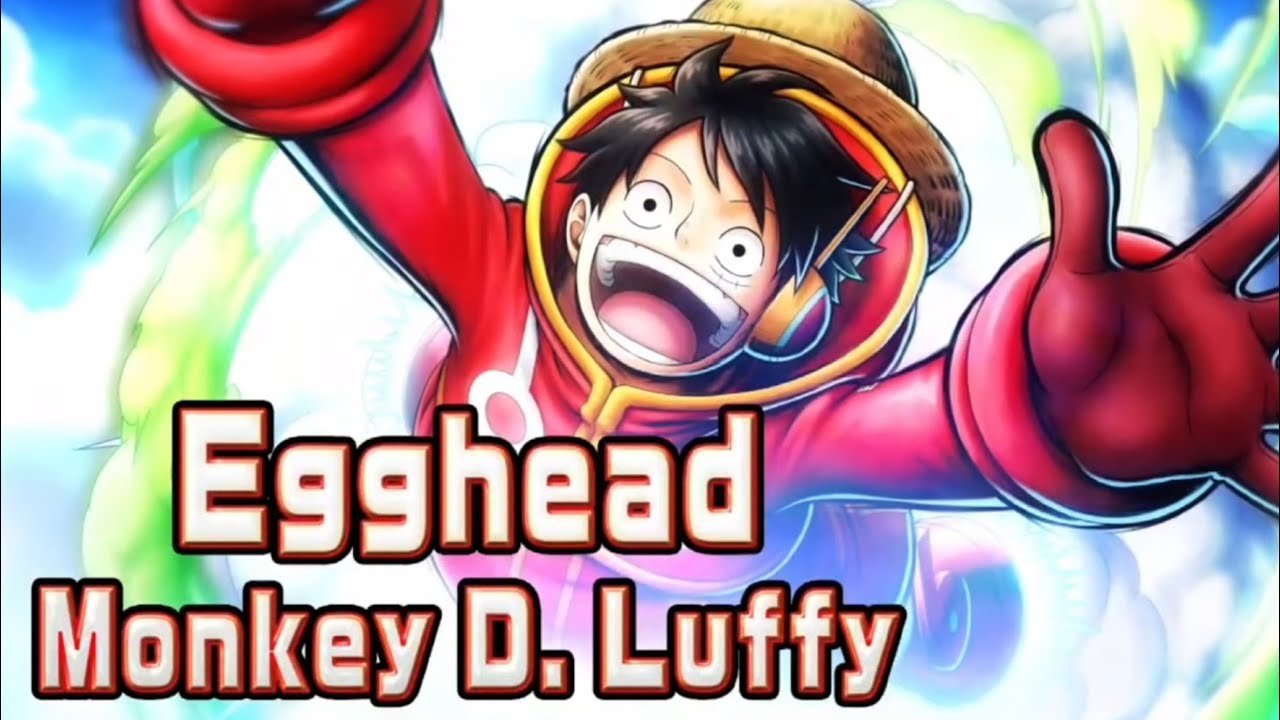 LUFFY BIRTHDAY EGGHEAD MONKEY D. LUFFY SCOUT OPENING OPBR - YouTube