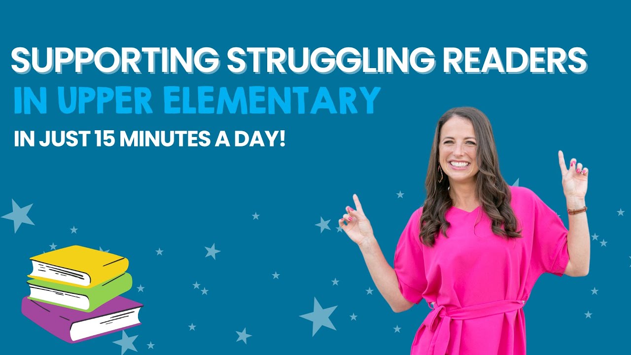 Supporting Struggling Readers in Upper Elementary - YouTube