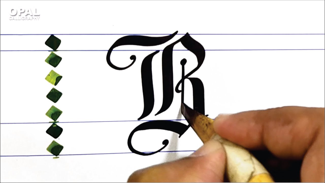 "B" in Gothic Calligraphy or Old English Alphabets - YouTube