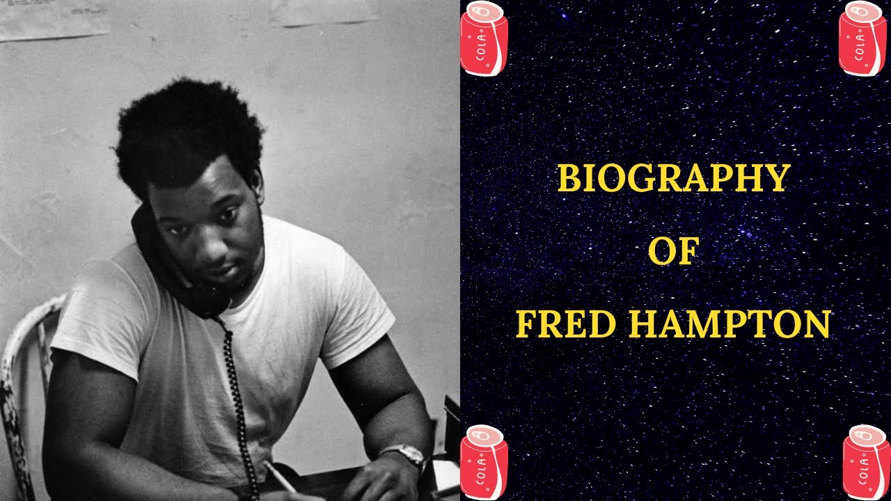 Biography of Fred Hampton | History | Lifestyle | Documentary - YouTube