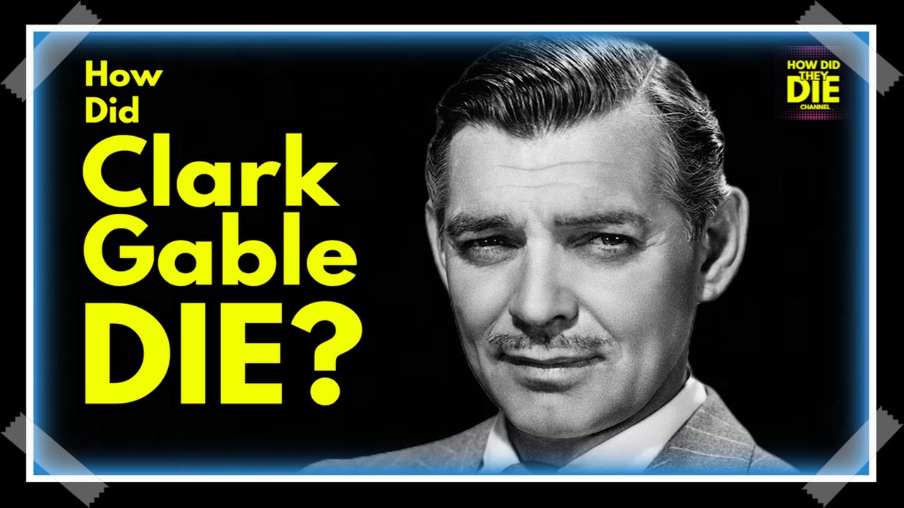 The Tall Dark Man: How Did Clark Gable Die? - YouTube