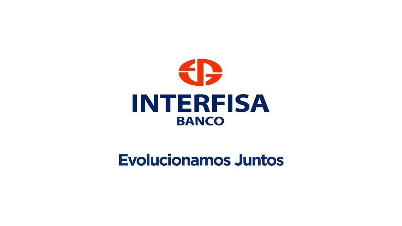 INTERFISA BANCO EVOLUCIONAMOS JUNTOS - YouTube