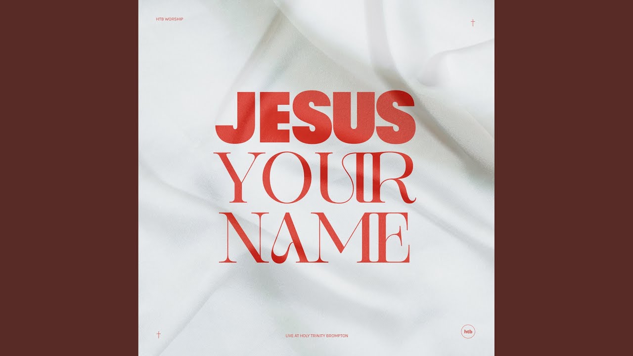 Jesus Your Name (Live) - YouTube