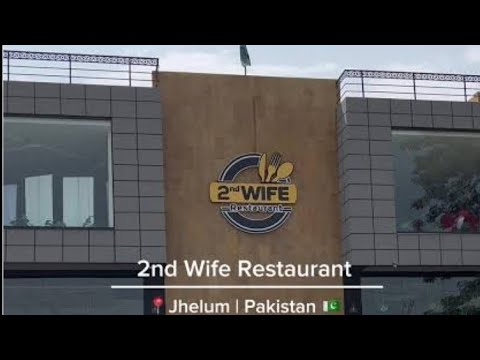 Second Wife Restaurant Jhelum - YouTube