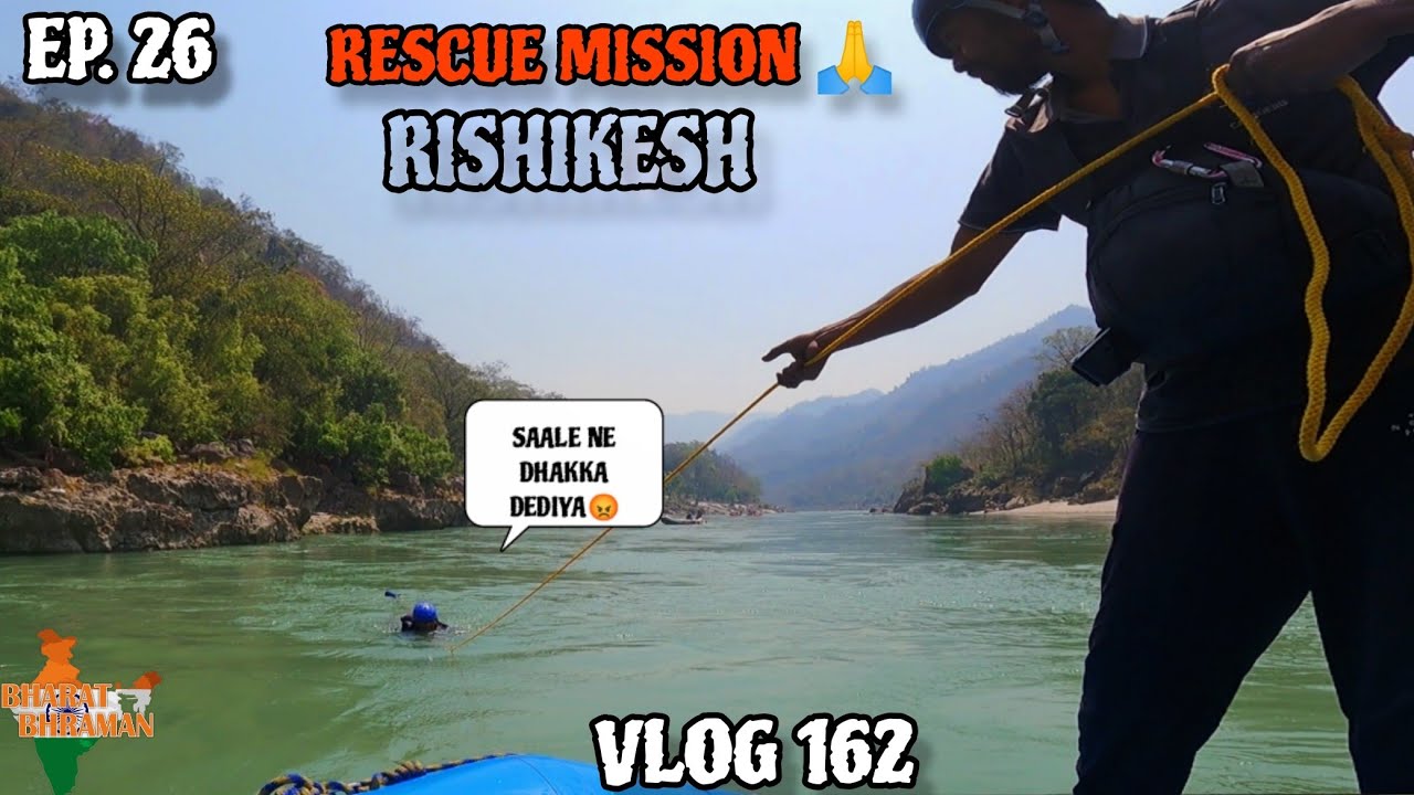 River Rafting Rescue Mission😱 (बाल-बाल बच गया🙏🏻) | Raw/Uncut (ASMR) | 10th April, 2024 - YouTube