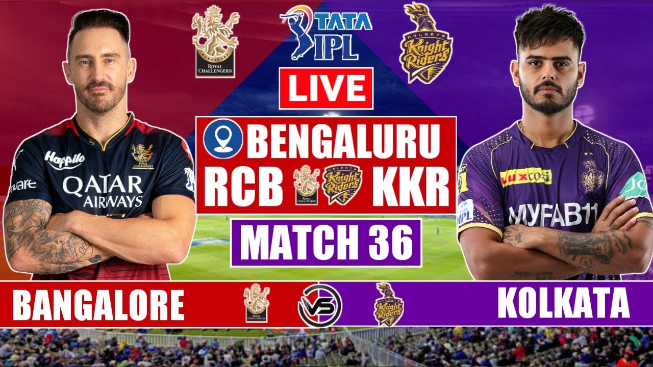 Royal Challengers Bangalore v Kolkata Knight Riders Live Scores | RCB v ...