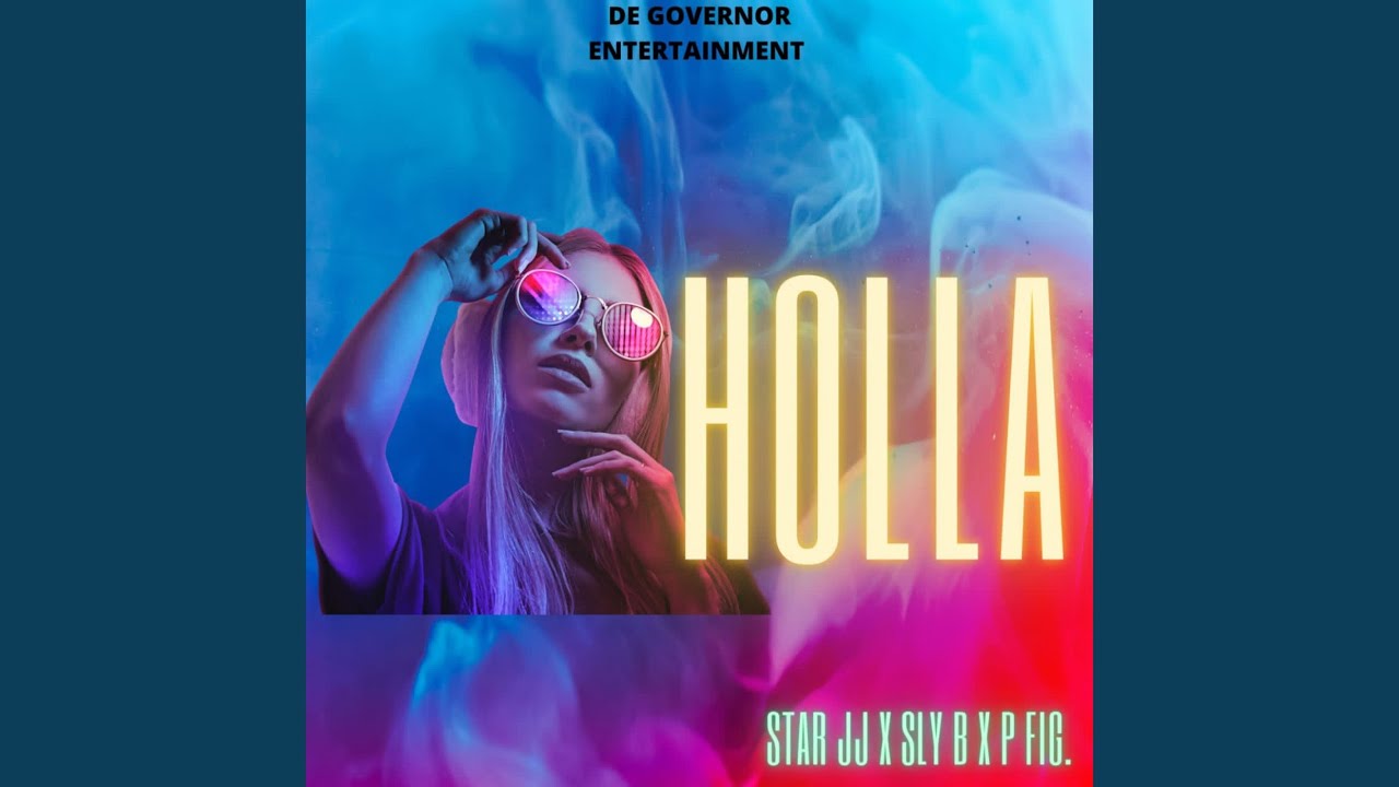 Holla - YouTube