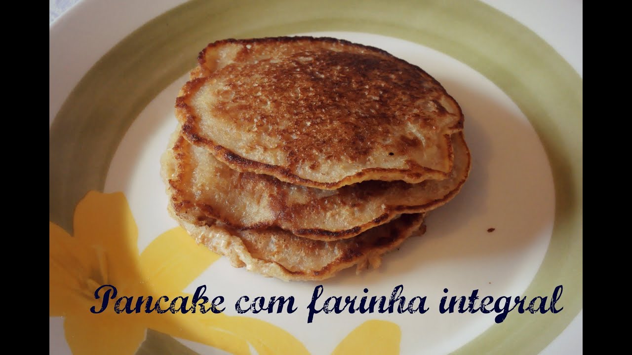 Pancake com farinha integral - YouTube