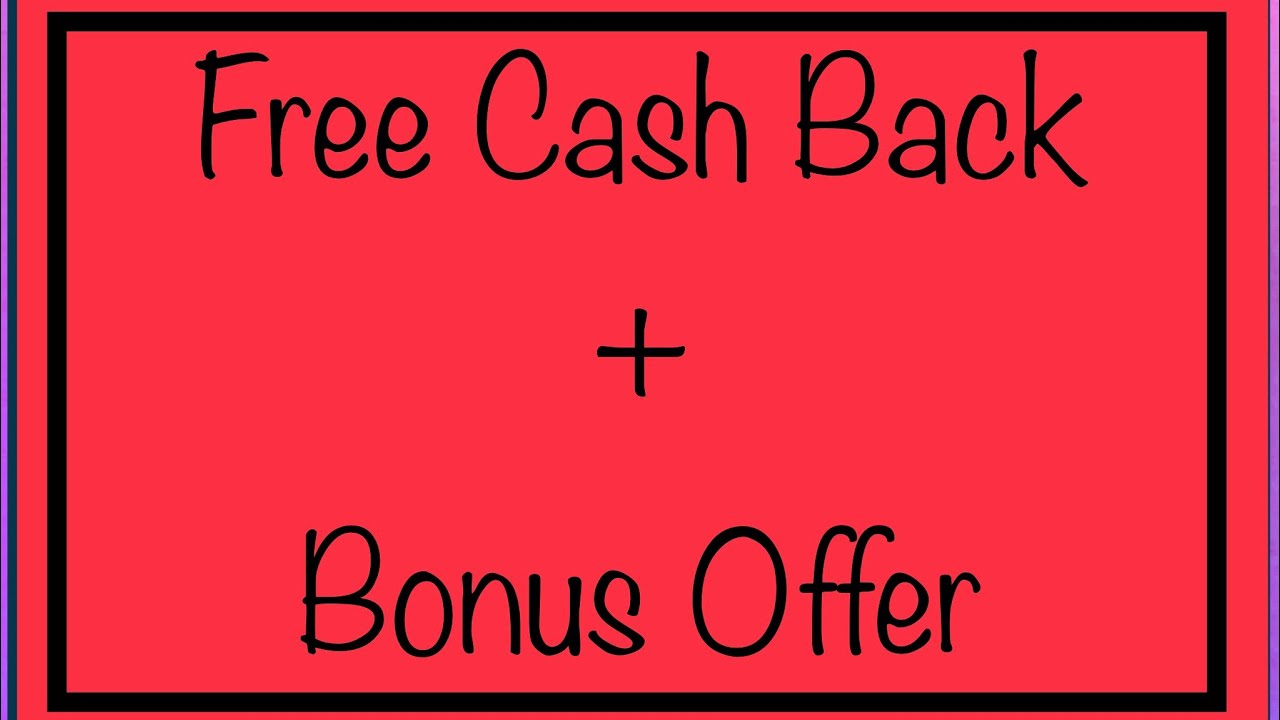 Free Cash Back When You Use This App + Bonus Offer - YouTube