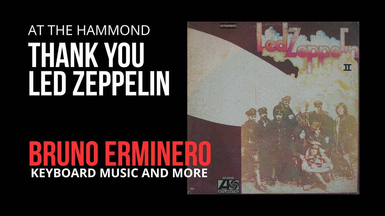 Thank you - Led Zeppelin - Hammond cover | Bruno Erminero - YouTube