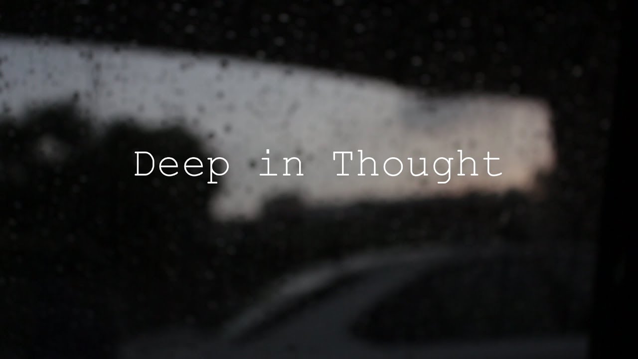 Deep in Thought | Trailer - YouTube