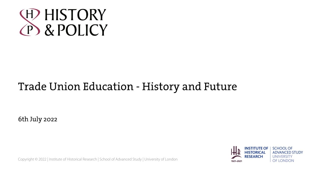 Trade Union Education - History and Future - YouTube