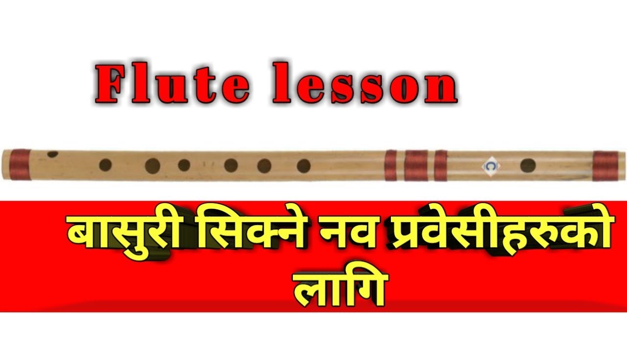 FLUTE LESSON\ Learn flute from begin\ - YouTube