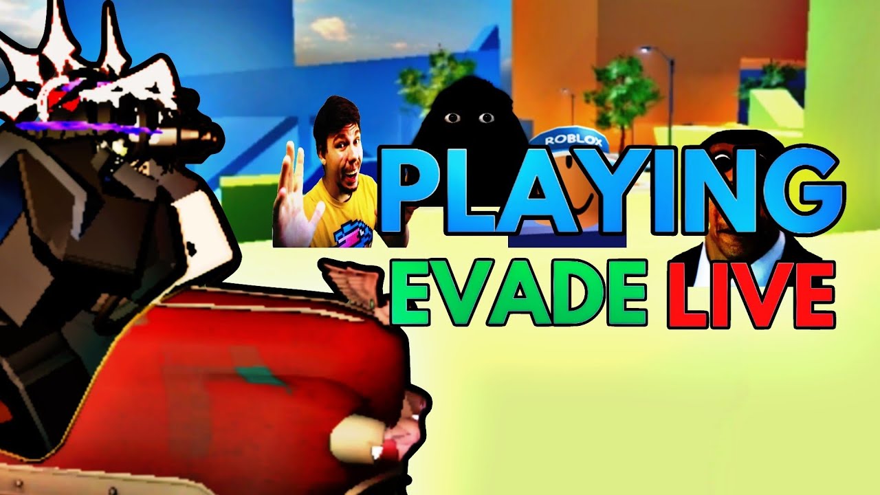 PLAYING EVADE LIVE! - YouTube