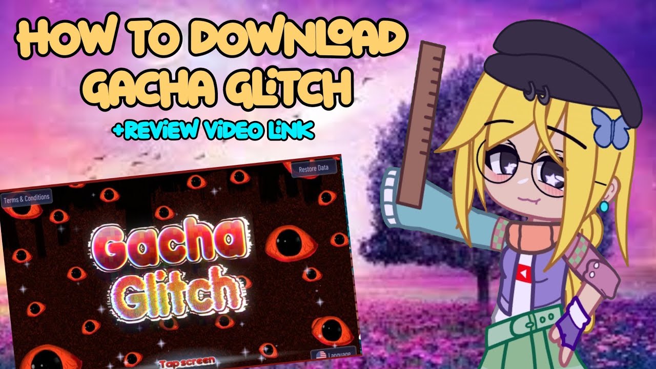 How To Download Gacha Glitch Mod ꒱ ════ - YouTube